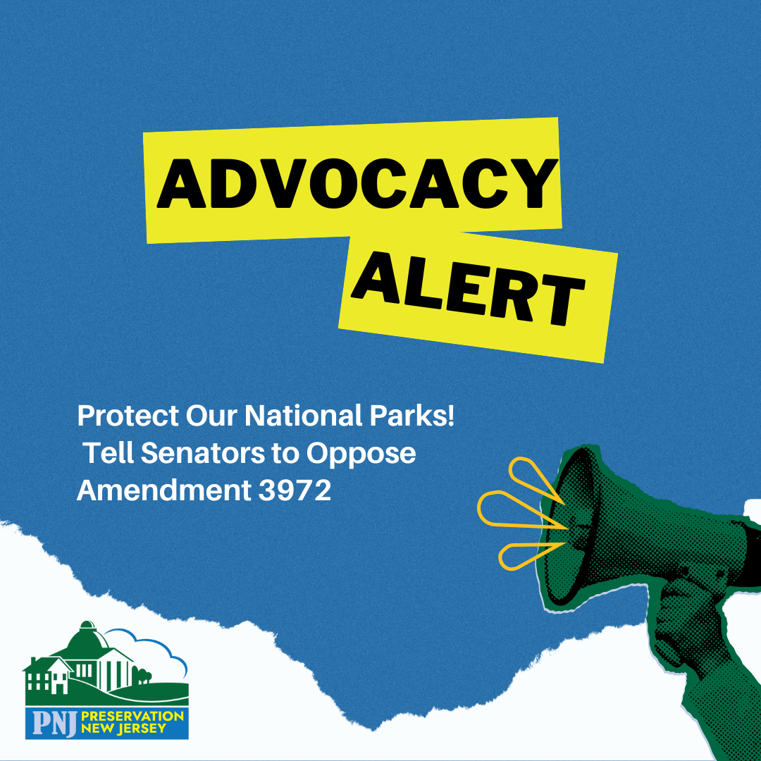 Action Needed: Protect Our National Parks from Sell-Off - Preservation NJ
